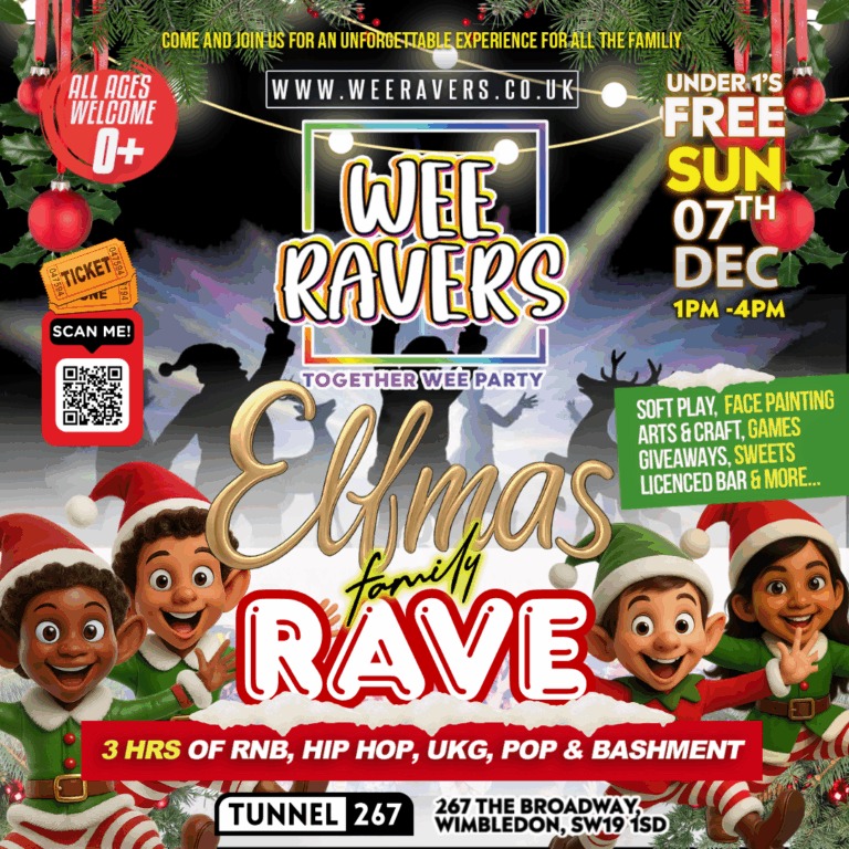 Wee Ravers ElfMas Family Rave – Love Wimbledon